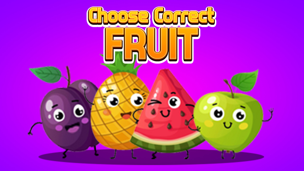 Choose Correct Fruit 🕹️ Play Free on Play123